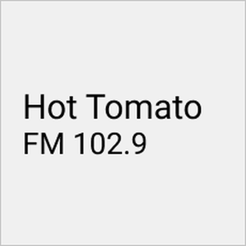1029 Hot Tomato 102.9 FM - Listen Live | TuneYou